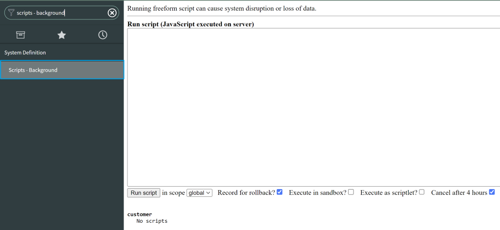 ServiceNow – The ‘Background script’ tool. – Modular Hippo